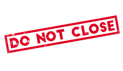 Do not close rubber stamp Royalty Free Vector Image
