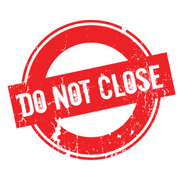 Do not close rubber stamp Royalty Free Vector Image