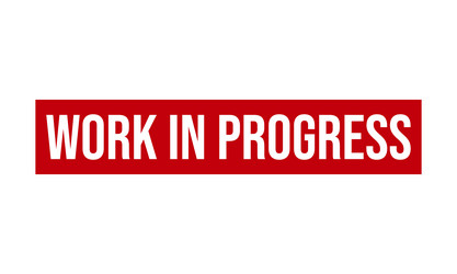 Work in progress rubber stamp in progress Vector Image