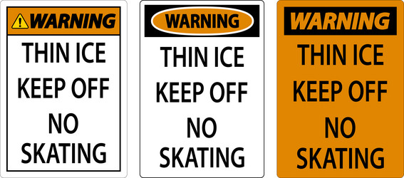 Thin ice sign warning - keep off Royalty Free Vector Image