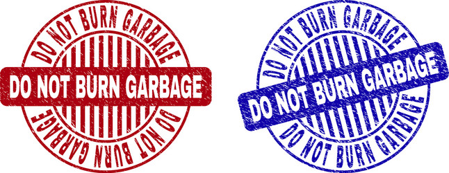 Do not burn garbage rubber stamp Royalty Free Vector Image