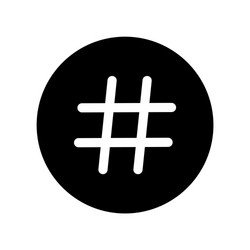 Hashtag number sign hash or pound sign Royalty Free Vector