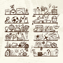 Objects for school on shelves sketch drawing Vector Image