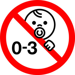 Not suitable for children under 3 years sign Vector Image