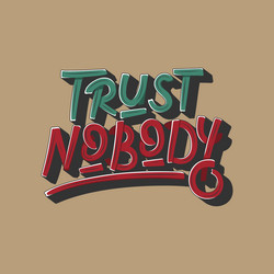 Trust Nobody Vector Images (over 130)