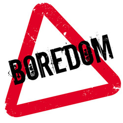 Boredom rubber stamp Royalty Free Vector Image