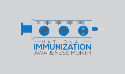 2023 concept national immunization awareness Vector Image