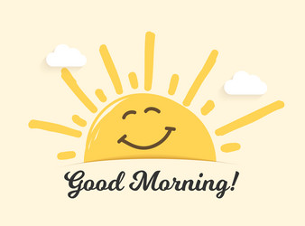Good morning my sunshine Royalty Free Vector Image