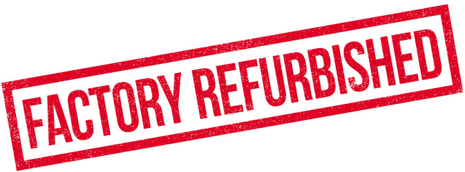 Factory refurbished rubber stamp Royalty Free Vector Image