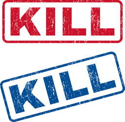 Kill all humans rubber stamps Royalty Free Vector Image