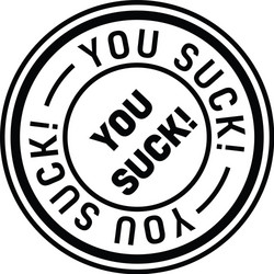 You suck stamp on white Royalty Free Vector Image