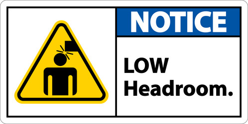Warning low headroom label sign on white Vector Image