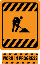 Work in progress warning sign Royalty Free Vector Image