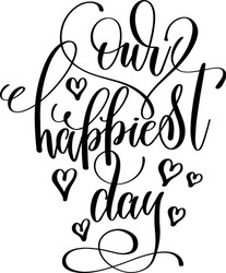 Our love story - hand lettering inscription text Vector Image