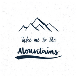 Take Me to the Mountains Vector Images (35)