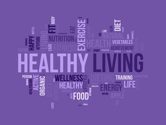 Word cloud background concept for healthy living Vector Image