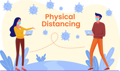 Physical distance and social Royalty Free Vector Image
