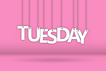 Tuesday Concept Word Art Vector Images (over 140)