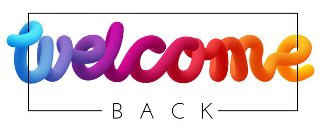 Welcome back chalk and coal inscription Royalty Free Vector