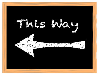 This way chalk board Royalty Free Vector Image