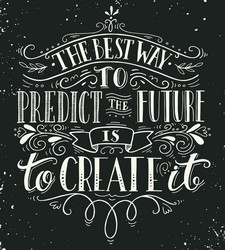 Best way to predict a future is to create Vector Image