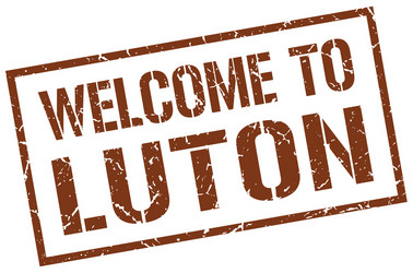 Welcome to luton Royalty Free Vector Image - VectorStock