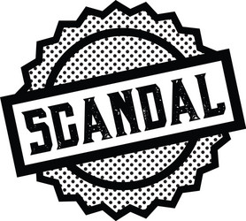 Scandal stamp on white Royalty Free Vector Image
