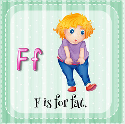 Flashcard letter f is for fat Royalty Free Vector Image