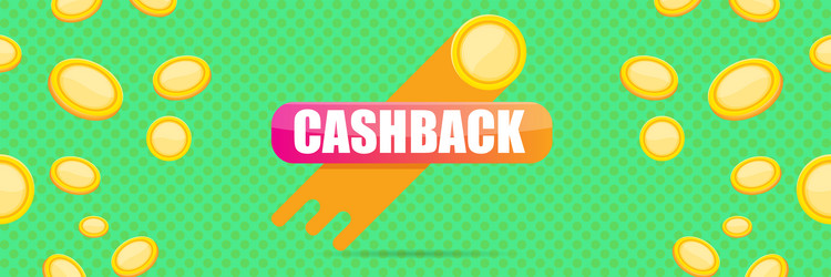 Cash back horizontal banner design template Vector Image