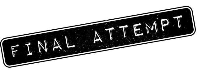Final attempt rubber stamp Royalty Free Vector Image
