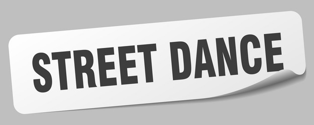 Street dance sticker label Royalty Free Vector Image
