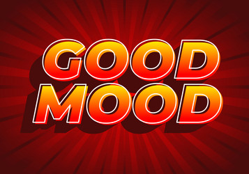 Good mood text effect in eye catching colors Vector Image