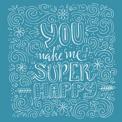 You make me happy romantic card with cute jumping Vector Image