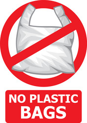 No plastic sign Royalty Free Vector Image - VectorStock