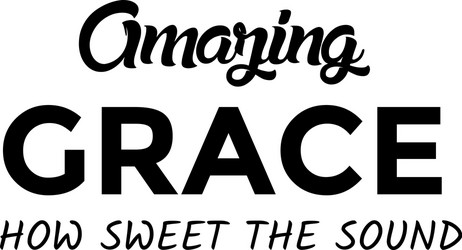 Amazing Grace Vector Images (over 260)