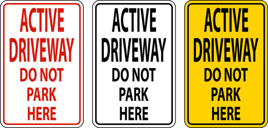 Active driveway sign on white background Vector Image