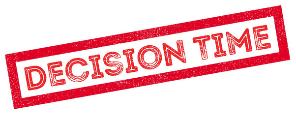Decision time rubber stamp Royalty Free Vector Image