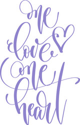 One love heart quote letter Royalty Free Vector Image