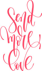 Hand lettering quote - smile more often with big Vector Image