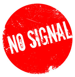 No signal rubber stamp Royalty Free Vector Image