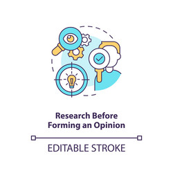 Research before forming opinion turquoise concept Vector Image