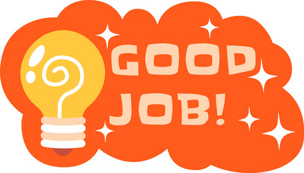 Great job speech bubble text Royalty Free Vector Image