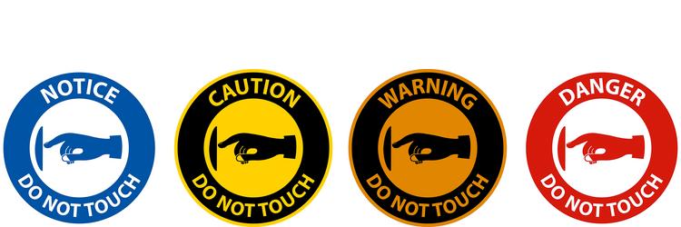 Do not Touch Warning Sign Vector Images (over 1,500)