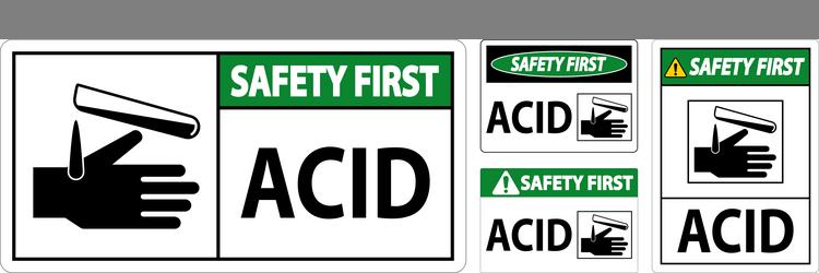 Safety first acid sign on white background Vector Image