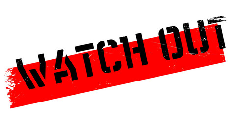 Watch out rubber stamp Royalty Free Vector Image