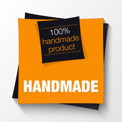 Handmade label or emblem with calligraphy Vector Image