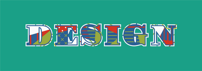 Design concept word art Royalty Free Vector Image