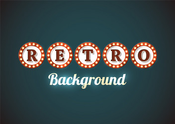 Retro sign background Royalty Free Vector Image