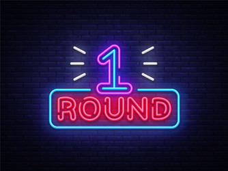 First round is a neon sign boxing round 1 Vector Image