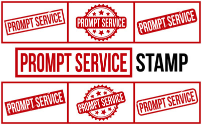 Prompt service rubber stamp seal Royalty Free Vector Image